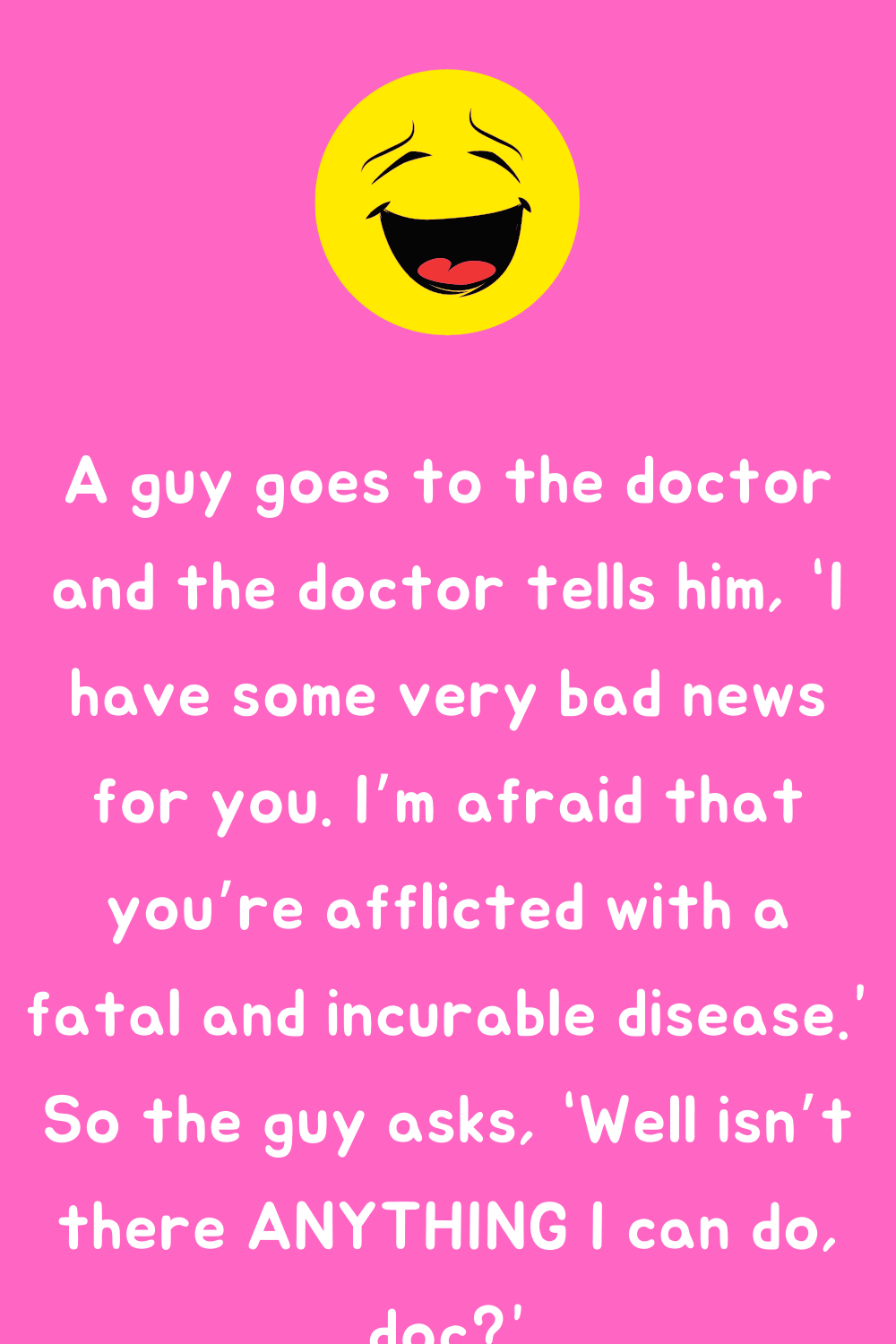 A Guy Goes To The Doctor Joke Book