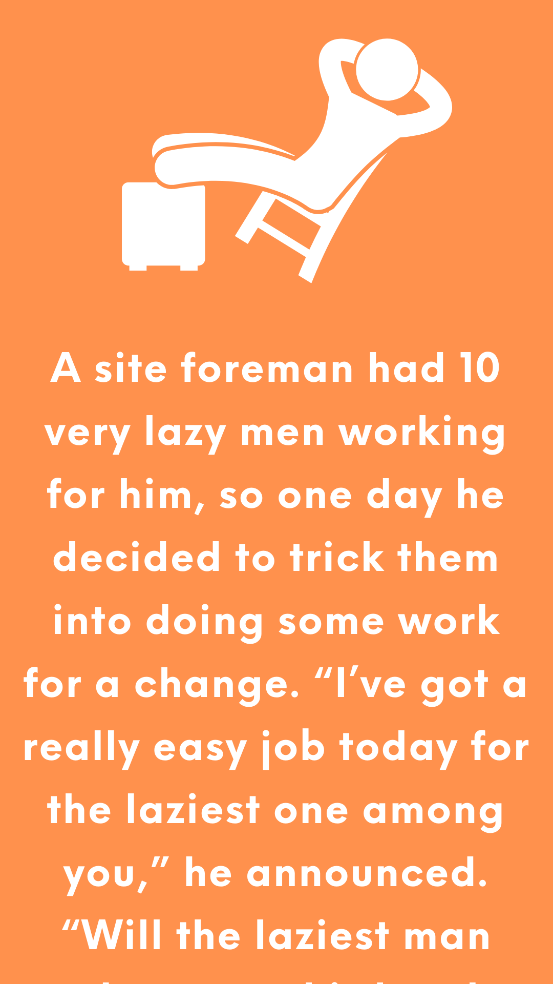 He is The Laziest - Joke Book